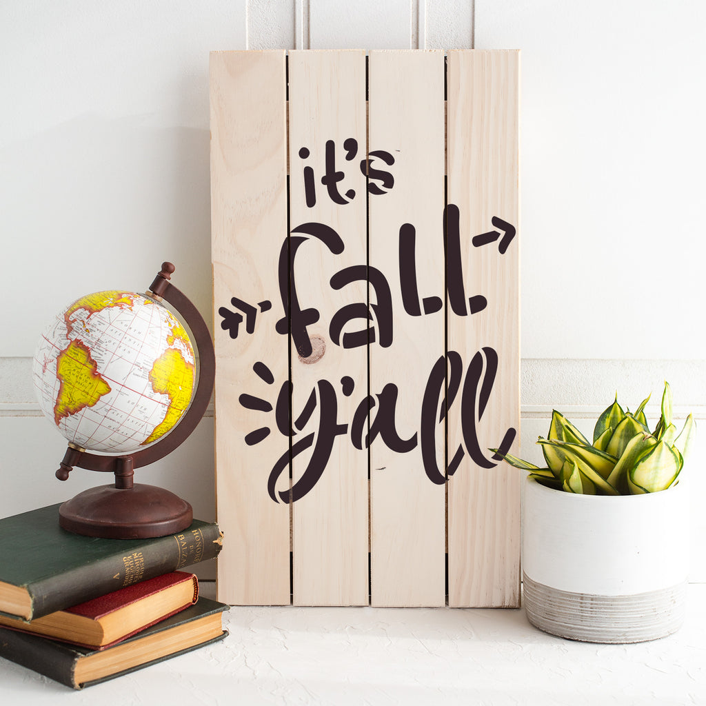 Its Fall Yall Stencil for Crafting & DIY