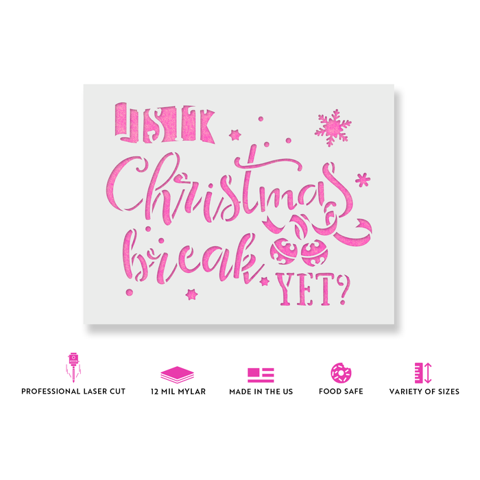 Christmas Break Stencil for Crafting & DIY