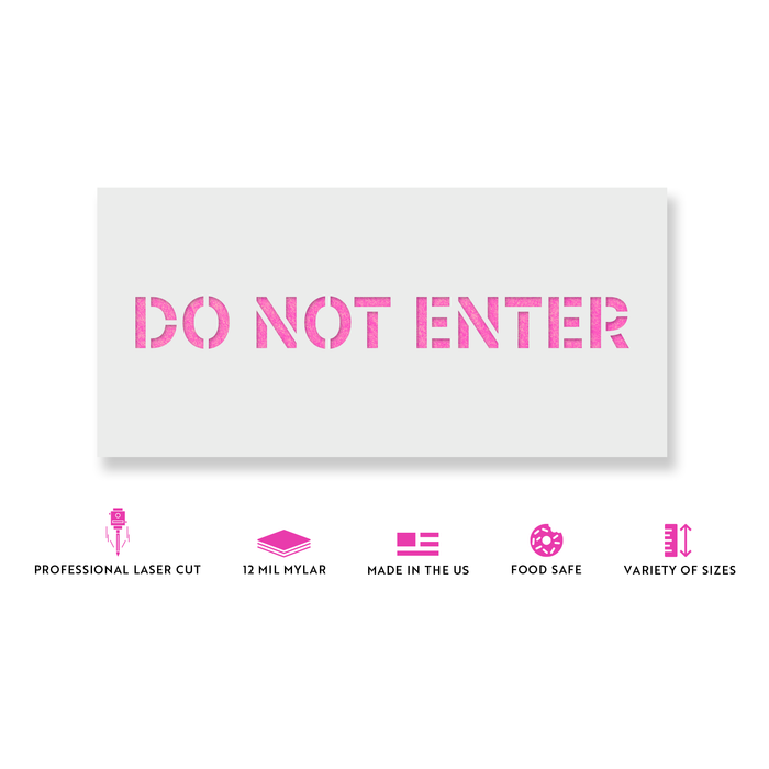 Do Not Enter Sign Stencils - Stencil Revolution