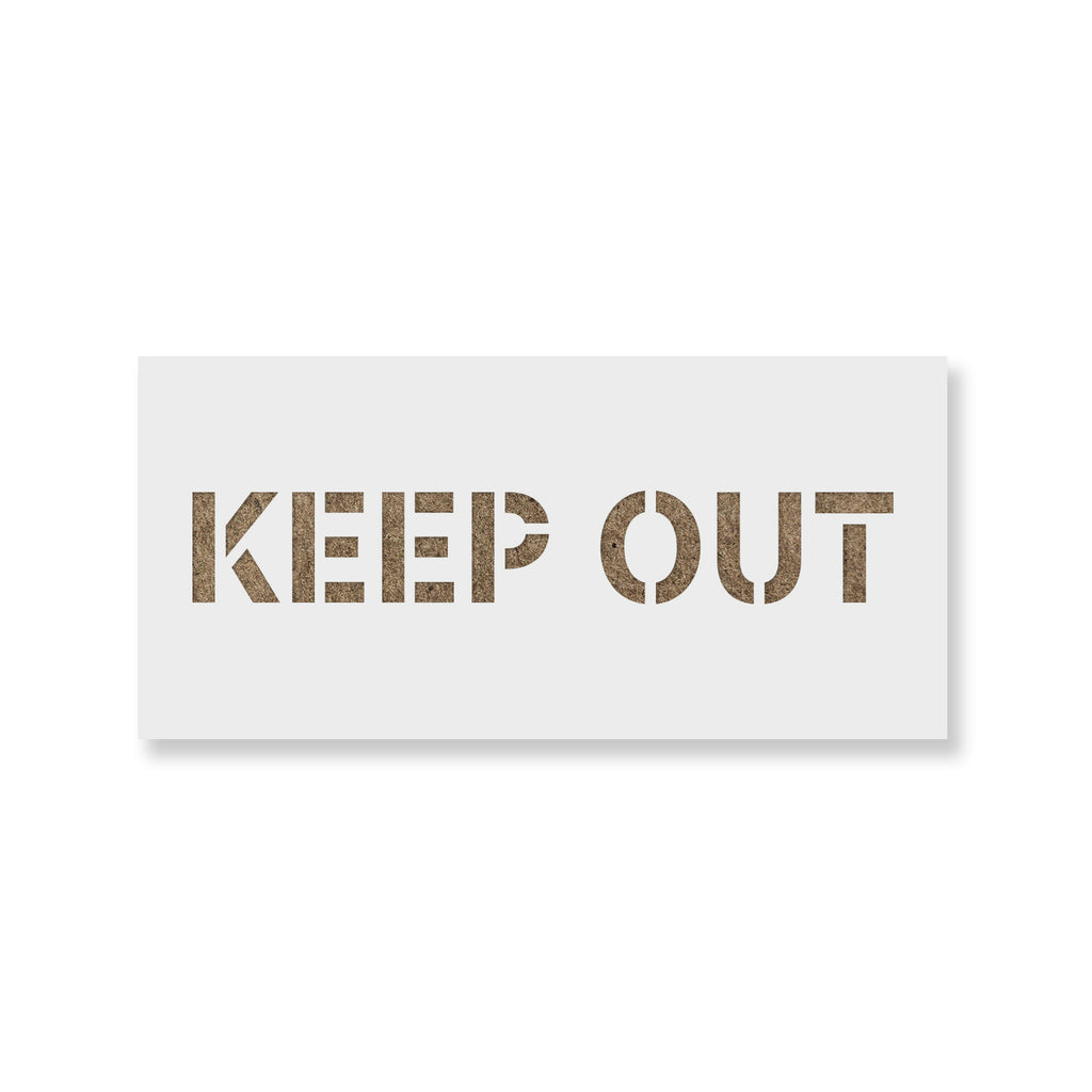 Keep Out Sign Stencils - Stencil Revolution