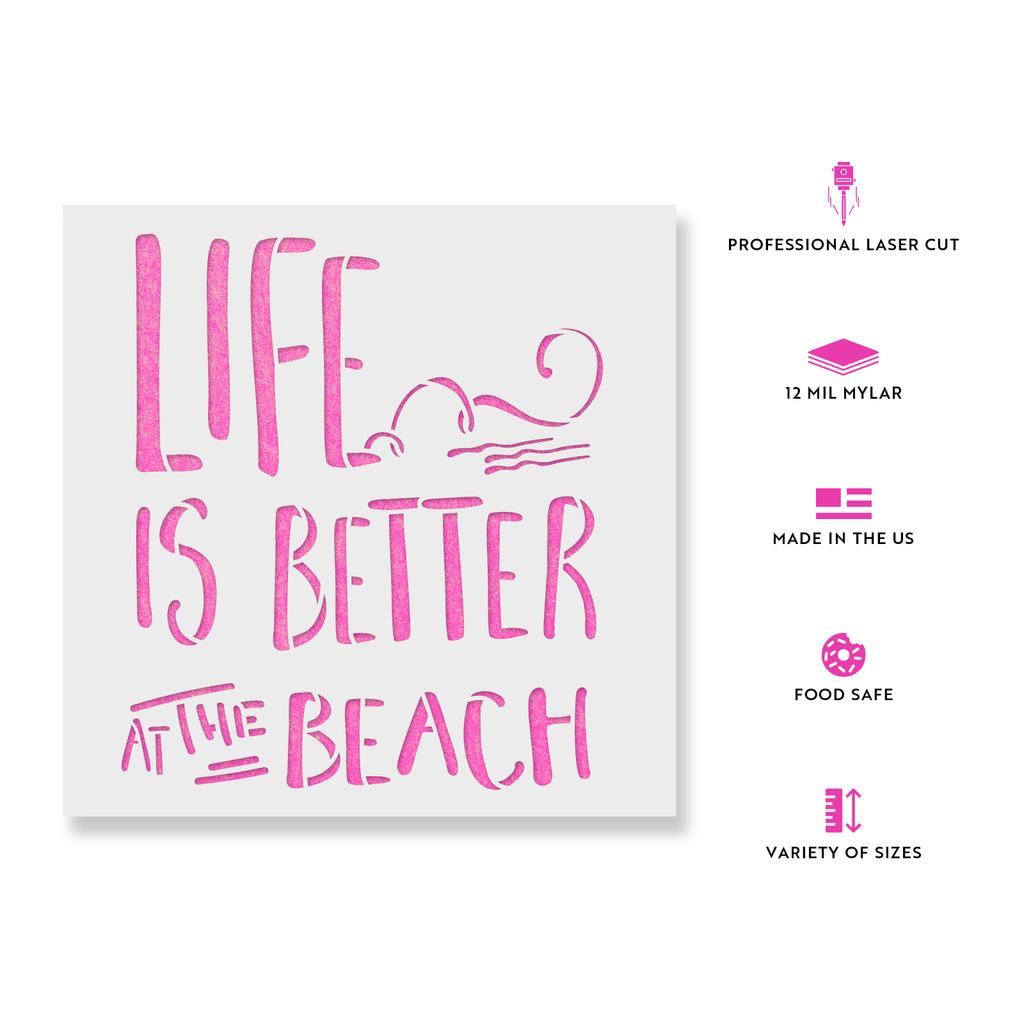 Life Is Better Beach Stencils - Stencil Revolution