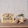 Life is Better On The Ranch Stencil