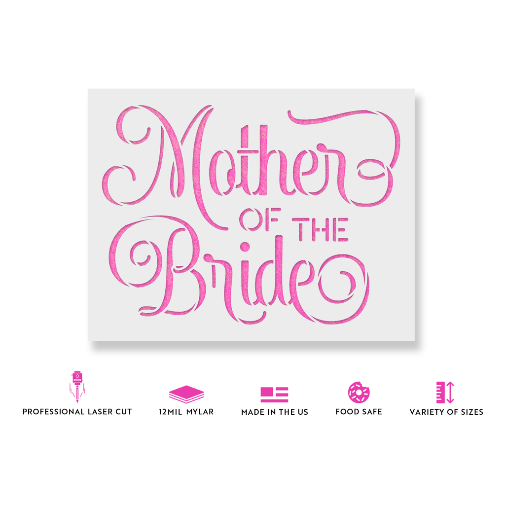 Mother Of The Bride Wedding Label Stencil