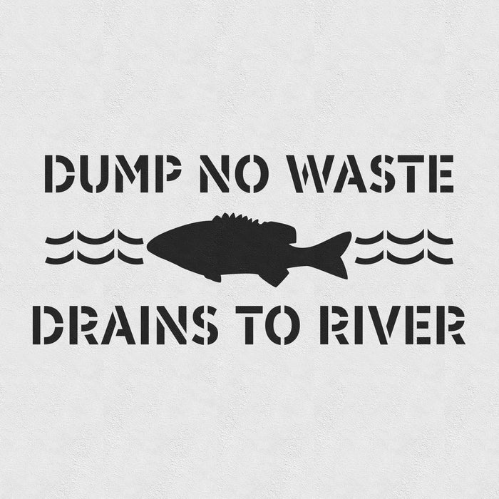 No Dumping Drains to River Stencils - Stencil Revolution
