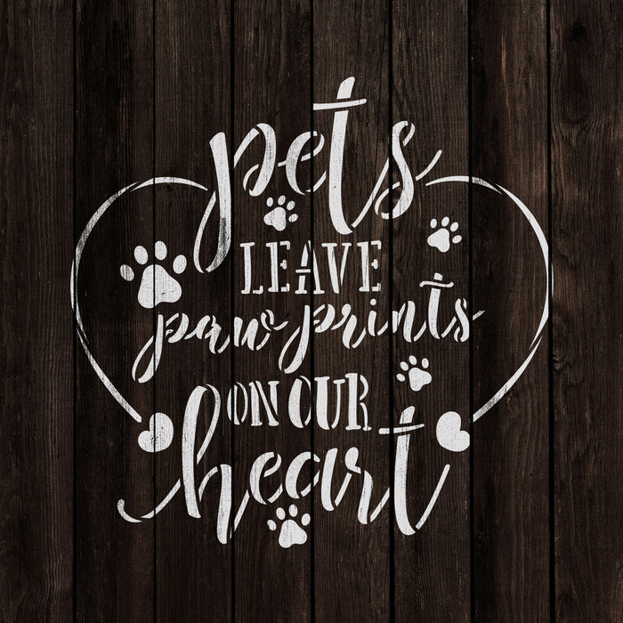 Pet Leave Paw Prints On Our Heart Stencils - Stencil Revolution