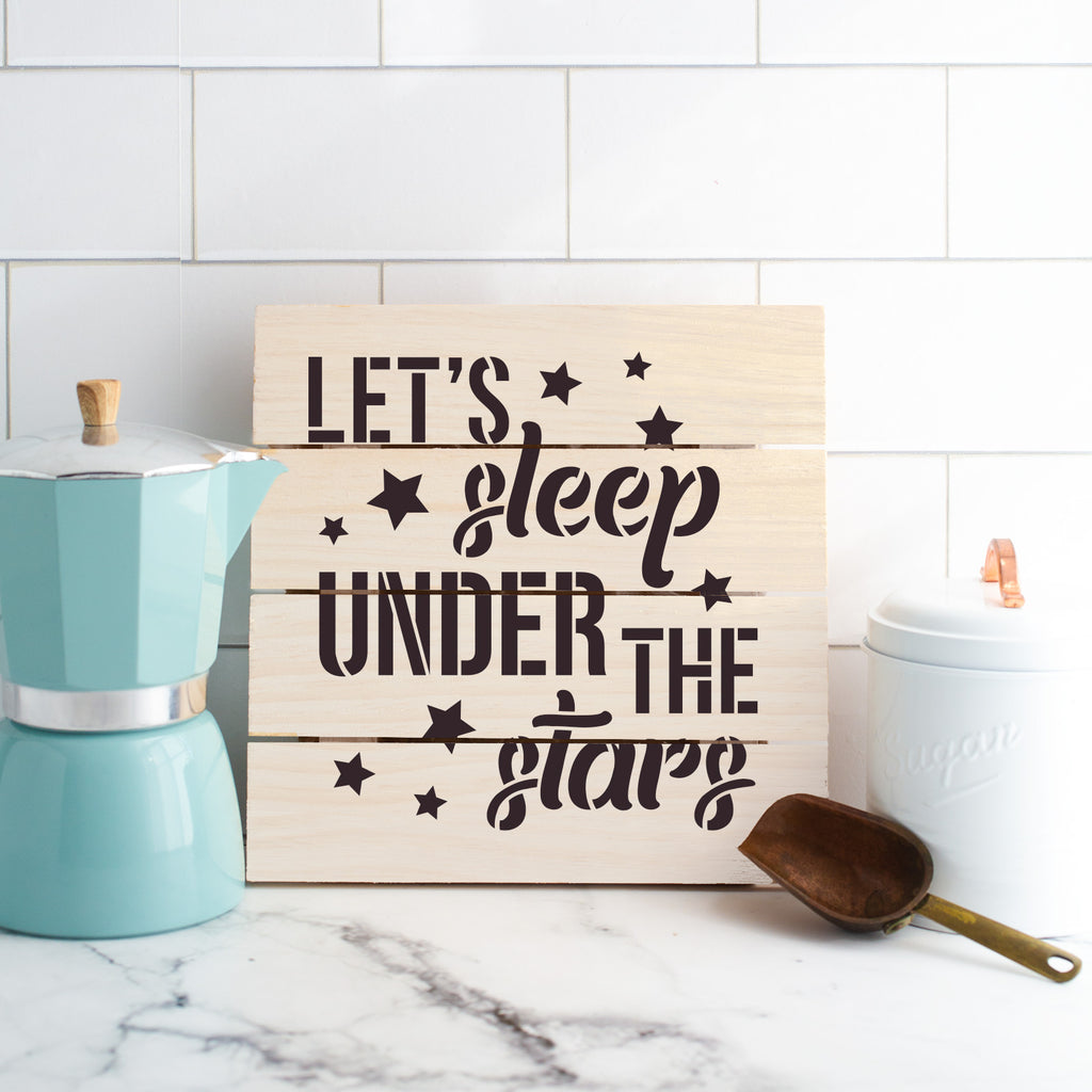Sleep Under The Stars Stencils - Stencil Revolution