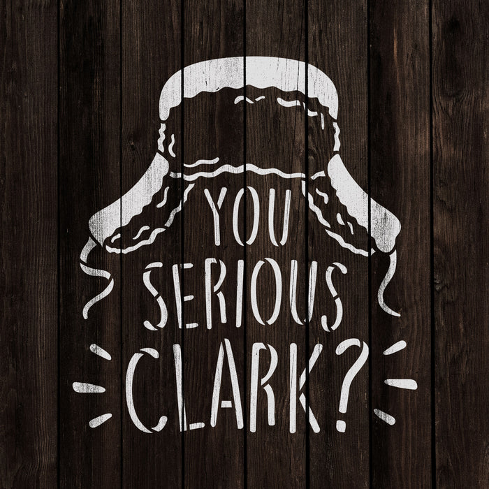 You Serious Clark Christmas Stencils - Stencil Revolution